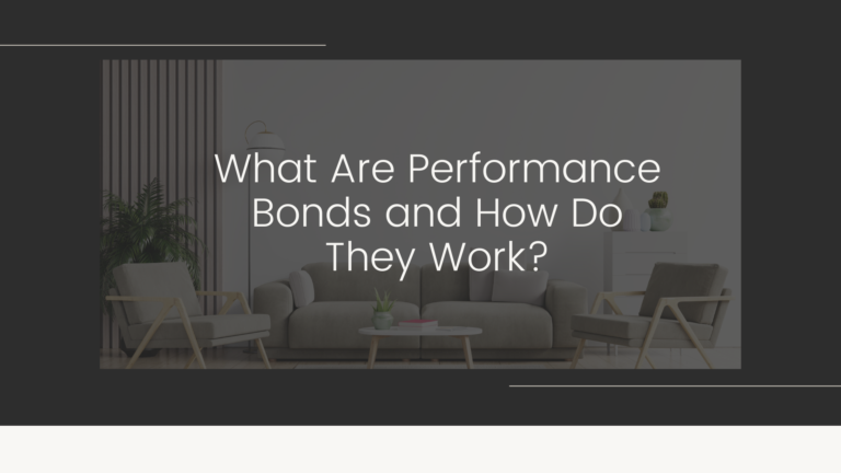 What Are Performance Bonds and How Do They Work? – Getting to Infiniti ...